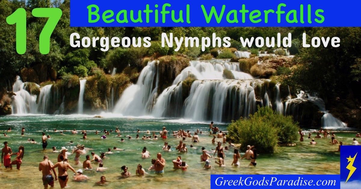17 Beautiful Waterfalls Gorgeous Nymphs would Love | Greek Gods Paradise