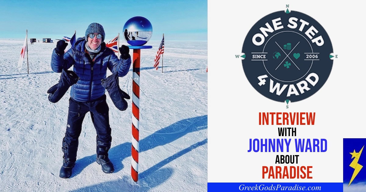 OneStep4Ward: Interview with Johnny Ward about Paradise! | Greek Gods ...