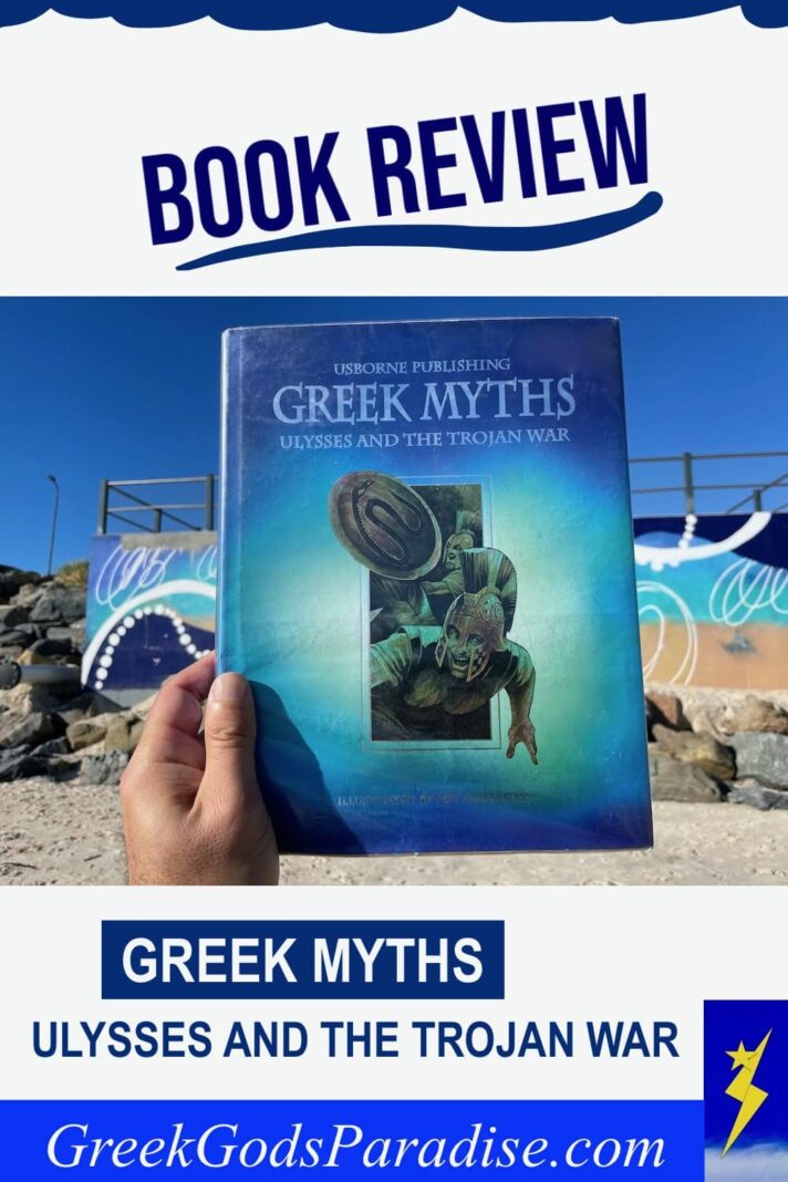 GREEK MYTHS: Ulysses and the Trojan War (Book Review) | Greek Gods Paradise